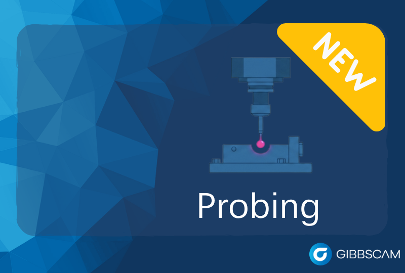Probing | Công Ty TNHH 3D Smart Solutions